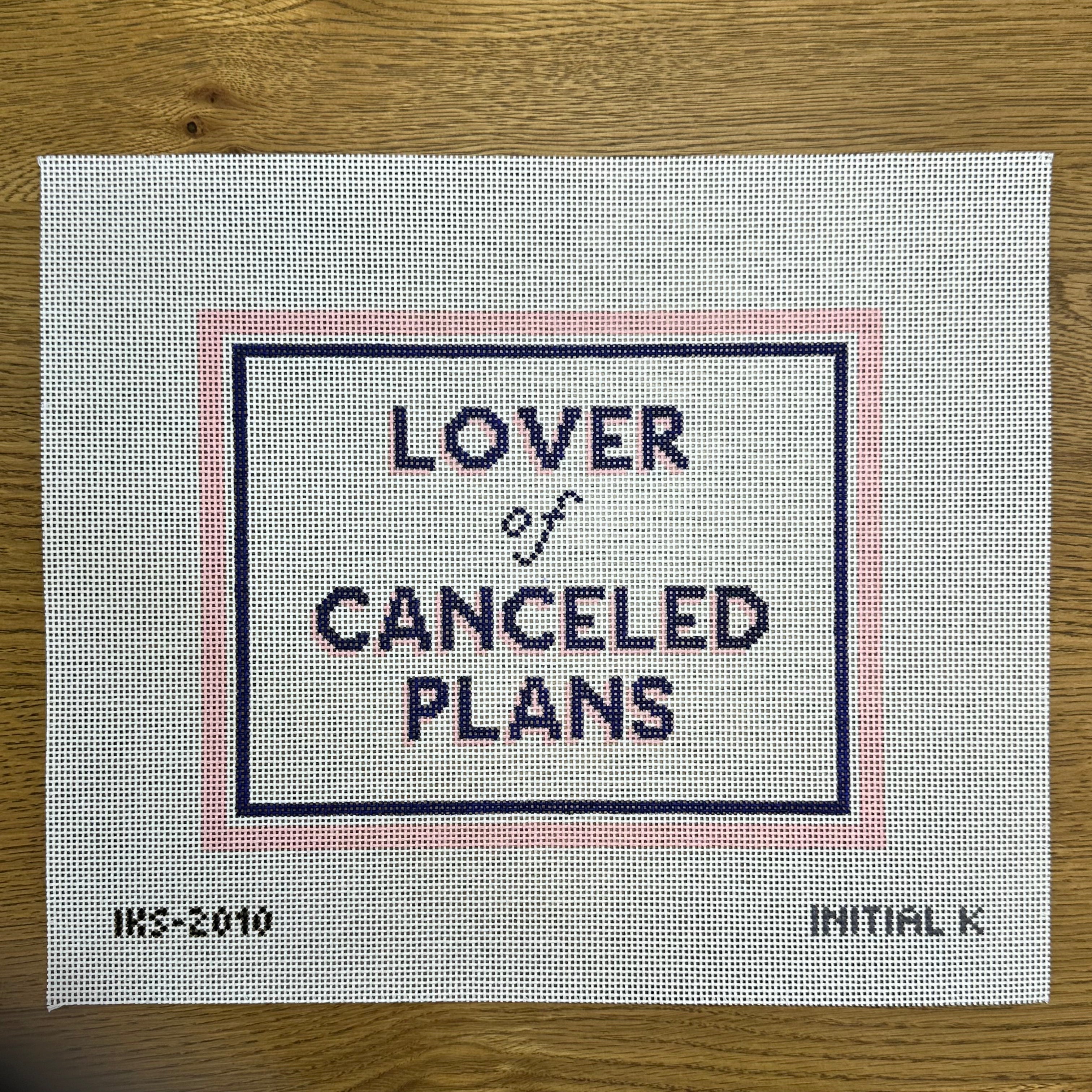 Canceled Plans – The Needlepoint Clubhouse