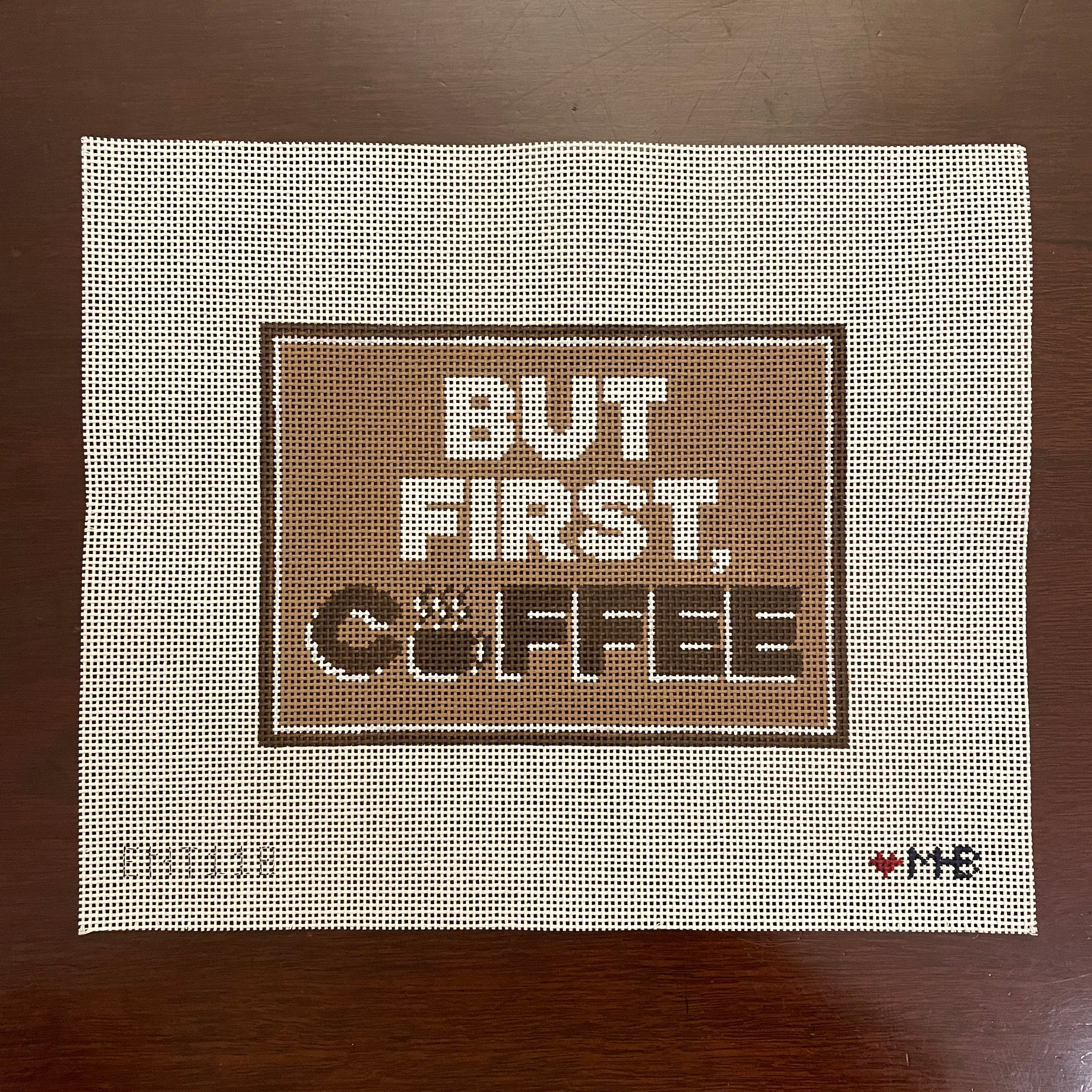 But First Coffee – The Needlepoint Clubhouse