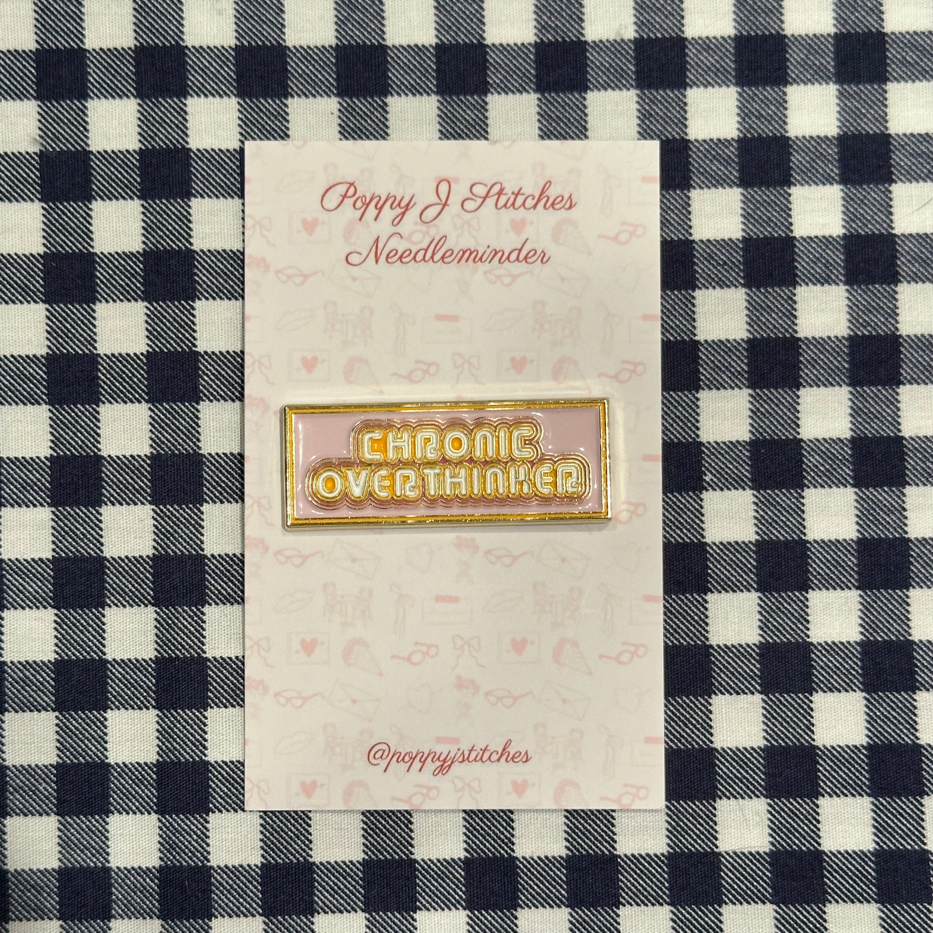 Chronic Overthinker Needleminder – The Needlepoint Clubhouse
